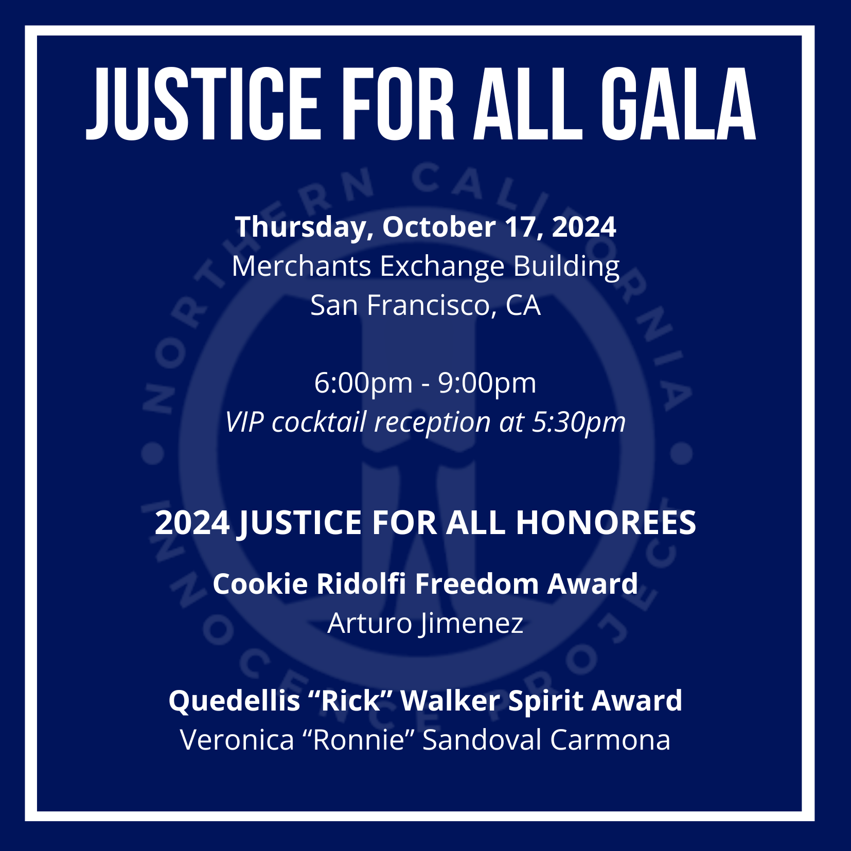 2024 Justice for All Gala - Northern California Innocence Project